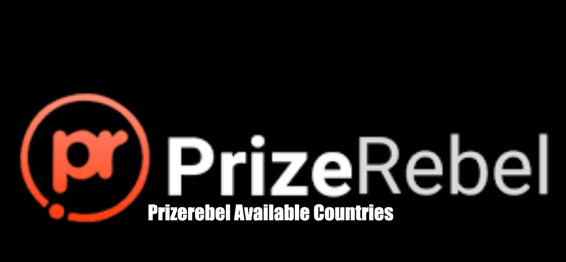 Prizerebel Available Countries (April 2026)